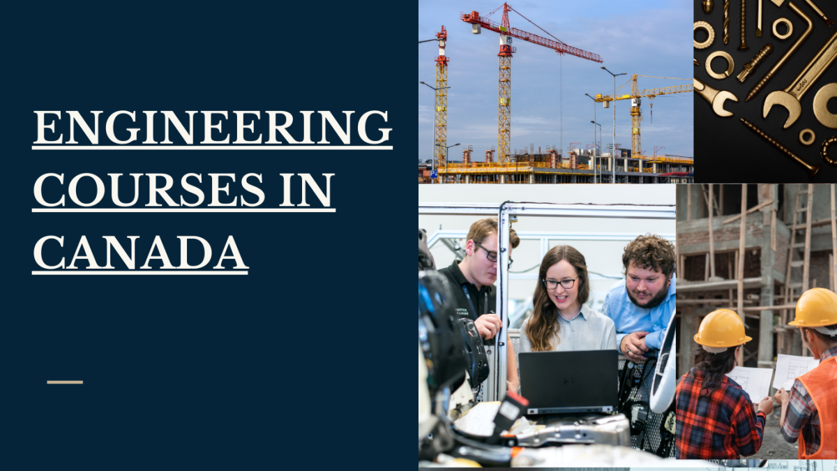 Engineering Courses in Canada: Institutions and Eligibility Criteria - Study Abroad Consultants ...